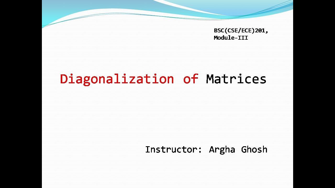 Introduction to Diagonalisable Matrix||Lecture-5||Arg - YouTube