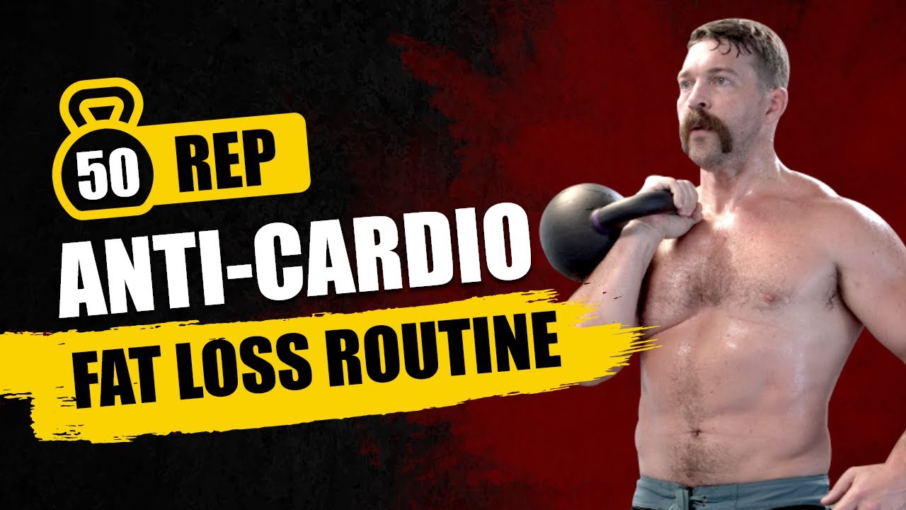 50 Rep Non Cardio Fat Loss Workout With Kettlebells (Lose Weight Fast ...