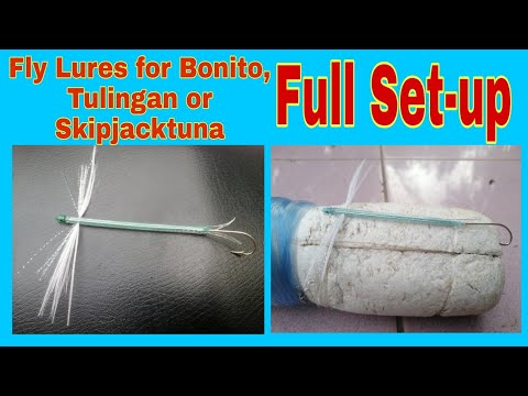 DIY: Fishing Lure sa Bonito, Tulingan o Skipjacktuna at Full Set-up ng Pain (Handline Fishing)
