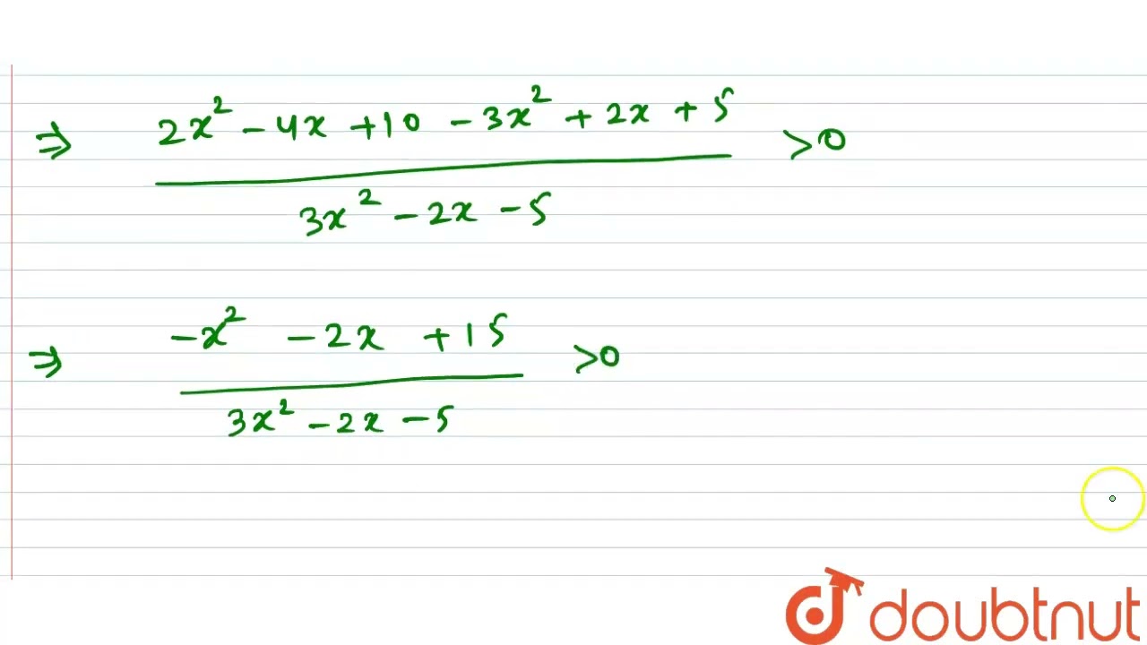 Solve x 2 2x 5 3x 2 2x 5 gt1 2 n CLASS 12 INCREASING AND Solve x 2 2x 5 3x 2 2x 5 gt1 2 n CLASS 12 INCREASING AND