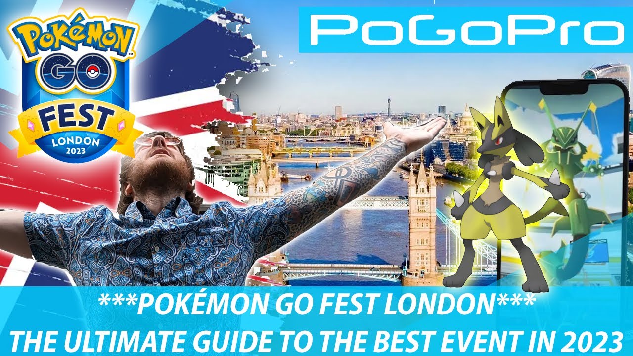 The ULTIMATE guide to POKEMON GO FEST LONDON - YouTube