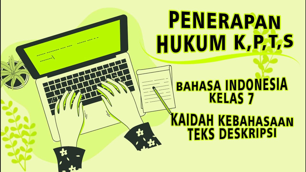 Materi Kelas 7 Bahasa Indonesia Hukum KPTS - YouTube