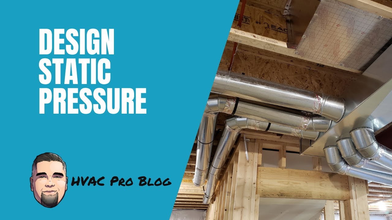Manual D - Design Static Pressure - YouTube
