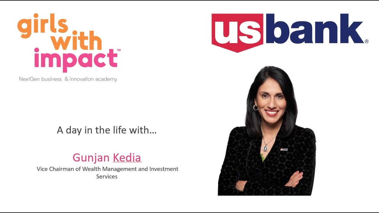 A Day in the Life of US Bank's Gunjan Kedia, Vice Chair of Wealth and ...