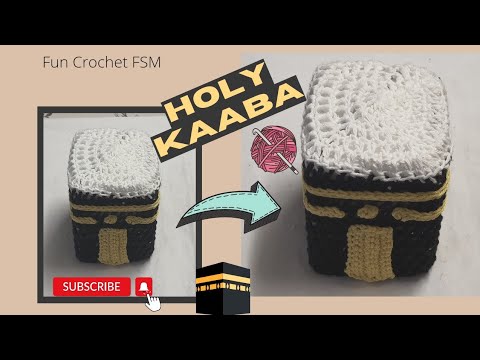 Holy Kaaba Crochet - YouTube
