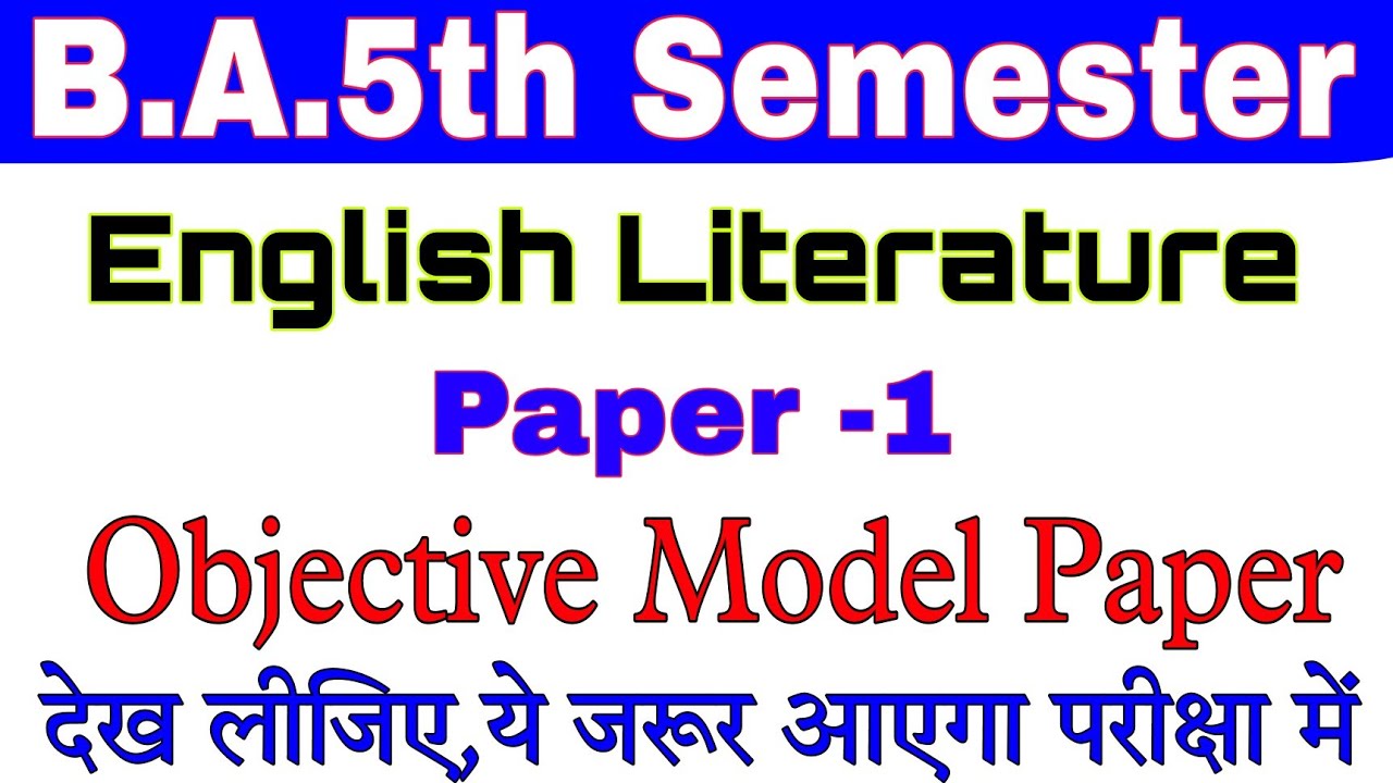 B.A.5th Semester | English Literature | Paper -1 | Unit -1 | Objective ...