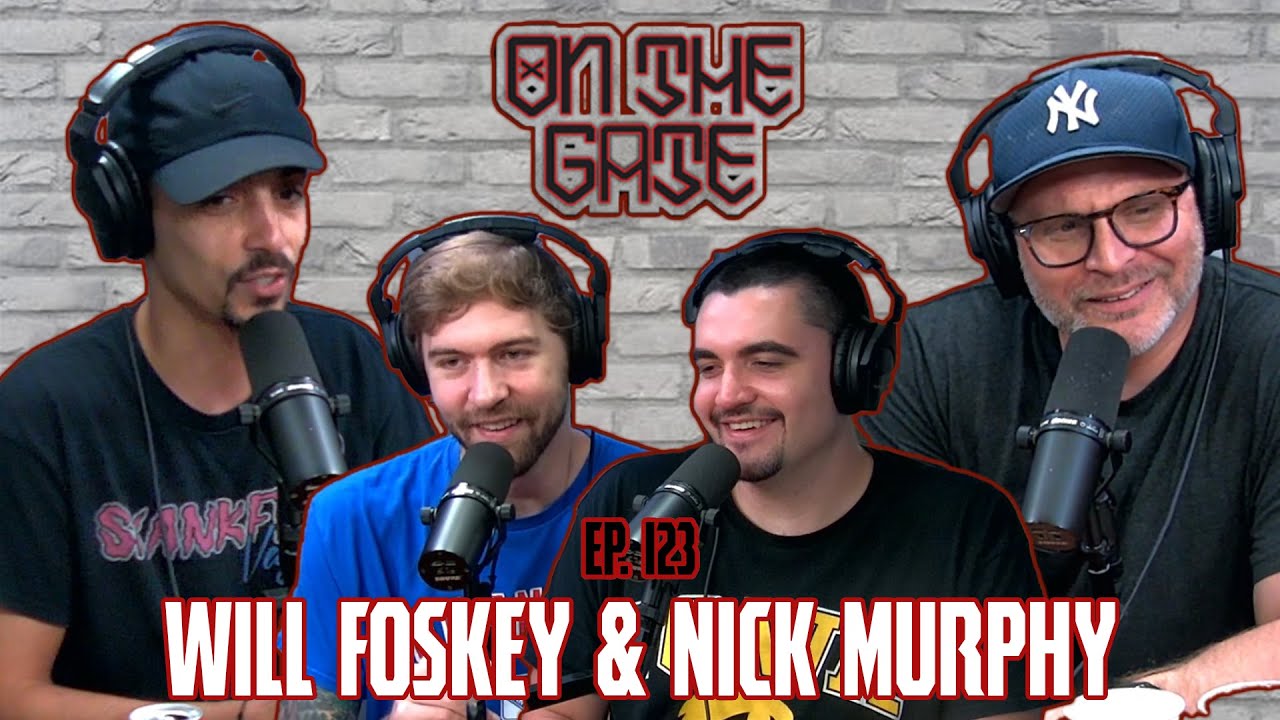 Monkeys Don't Buy Bananas w. Will Foskey and Nick Murphy | Ep. 123 | On ...