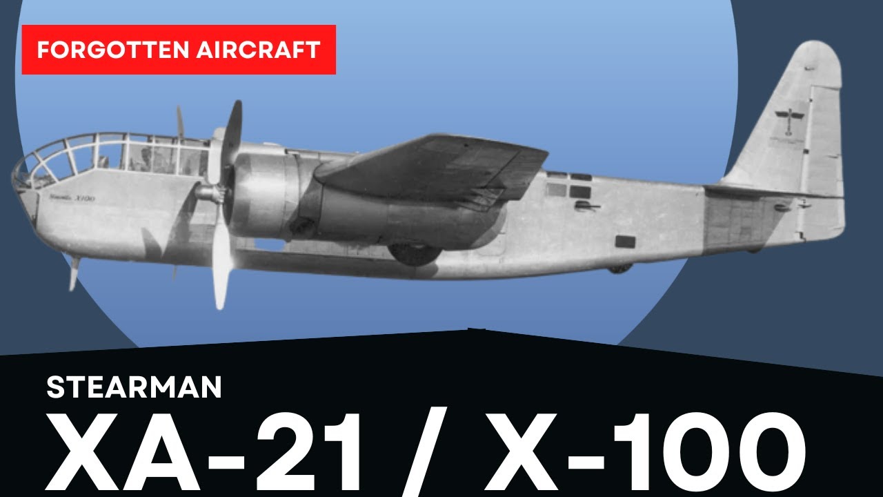 Stearman XA-21 – The One That Didn’t Make It - YouTube