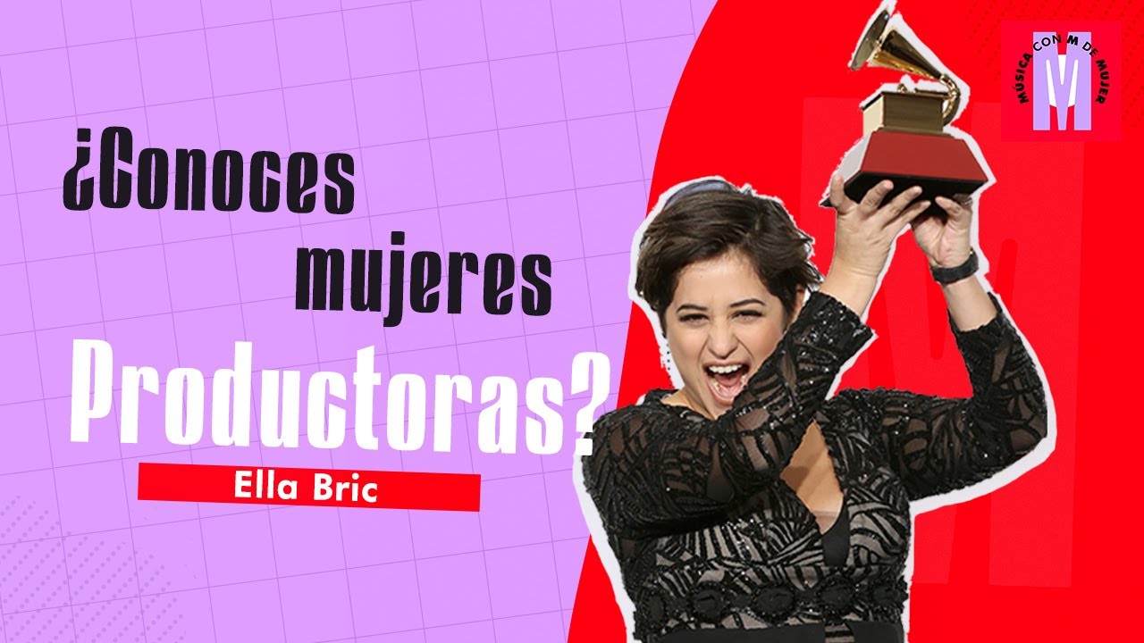 Mujeres Productoras en la Industria Musical | ¿Cuántas conoces?, con ...