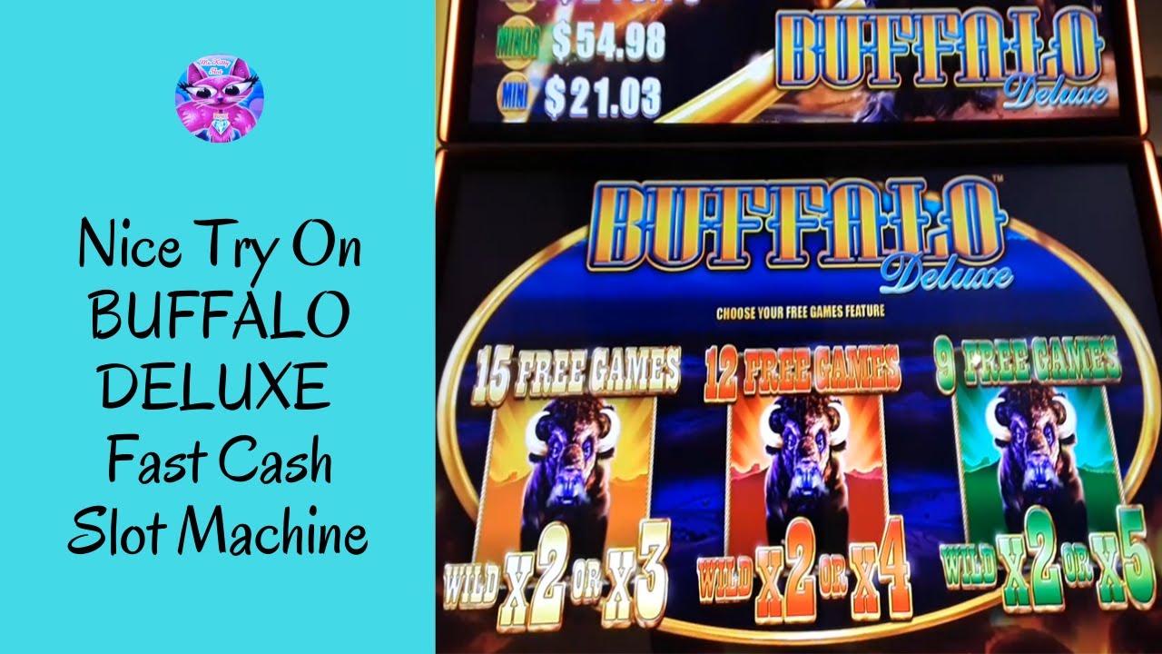 Nice Try On BUFFALO DELUXE Fast Cash Slot Machine Aristocrat Game - Ms ...