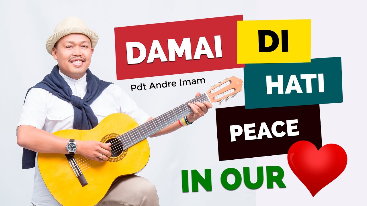 DAMAI DI HATI | PESAN NATAL DARI PDT ANDRE IMAM - YouTube