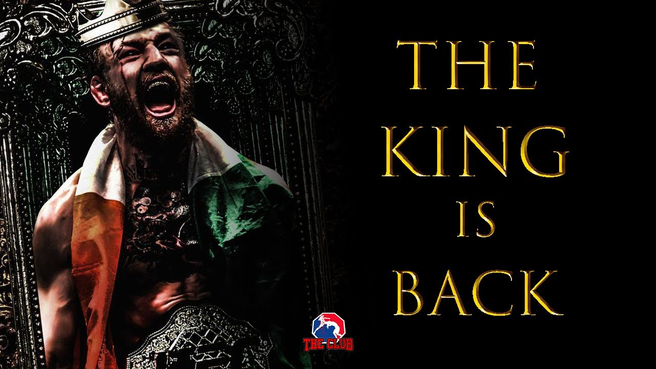 CONOR MCGREGOR "THE KING IS BACK" | UFC - YouTube