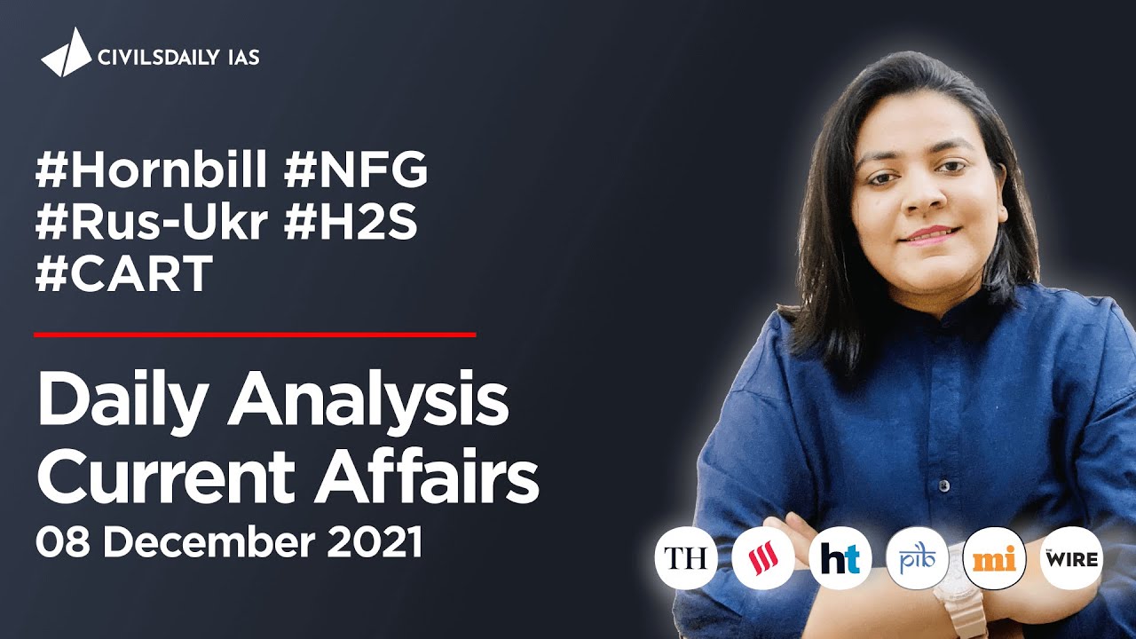 Current Affairs Headlines 08 Dec’21 #UPSC Prelims Special CivilsDaily # ...