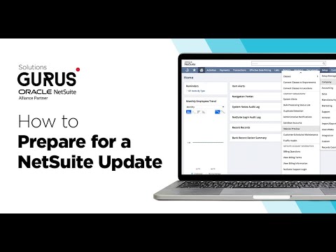 How Do I Prepare for a NetSuite Version Update? - YouTube
