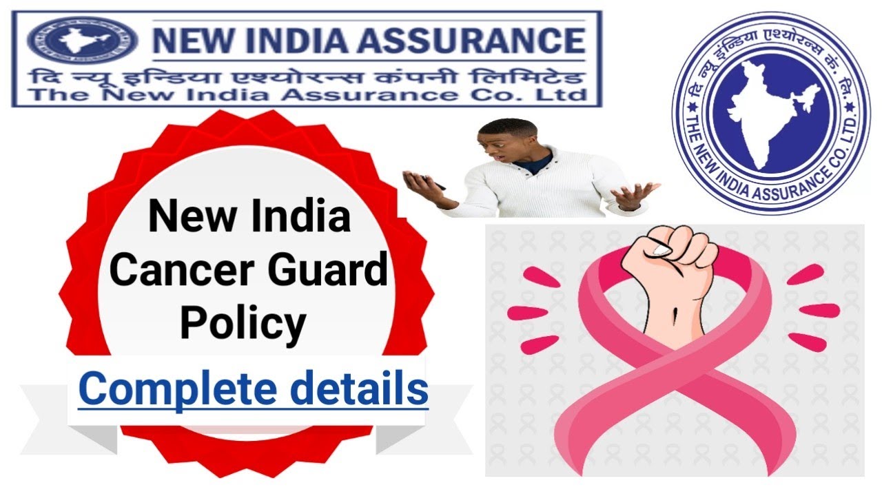 New India Cancer Guard Policy | New India Health insurance | Health ...