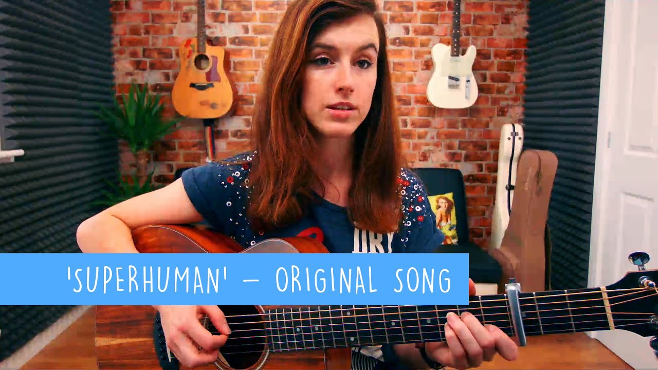 'Superhuman' - Original Song by Emma McGann - YouTube