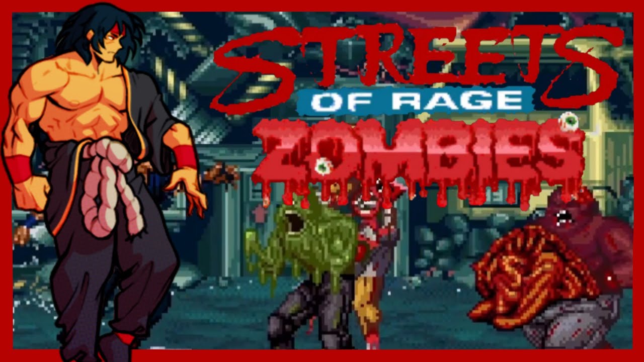 Streets Of Rage Zombies - YouTube