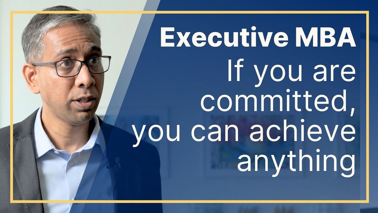 My Executive MBA journey: Commitment, challenges, and transformation - YouTube