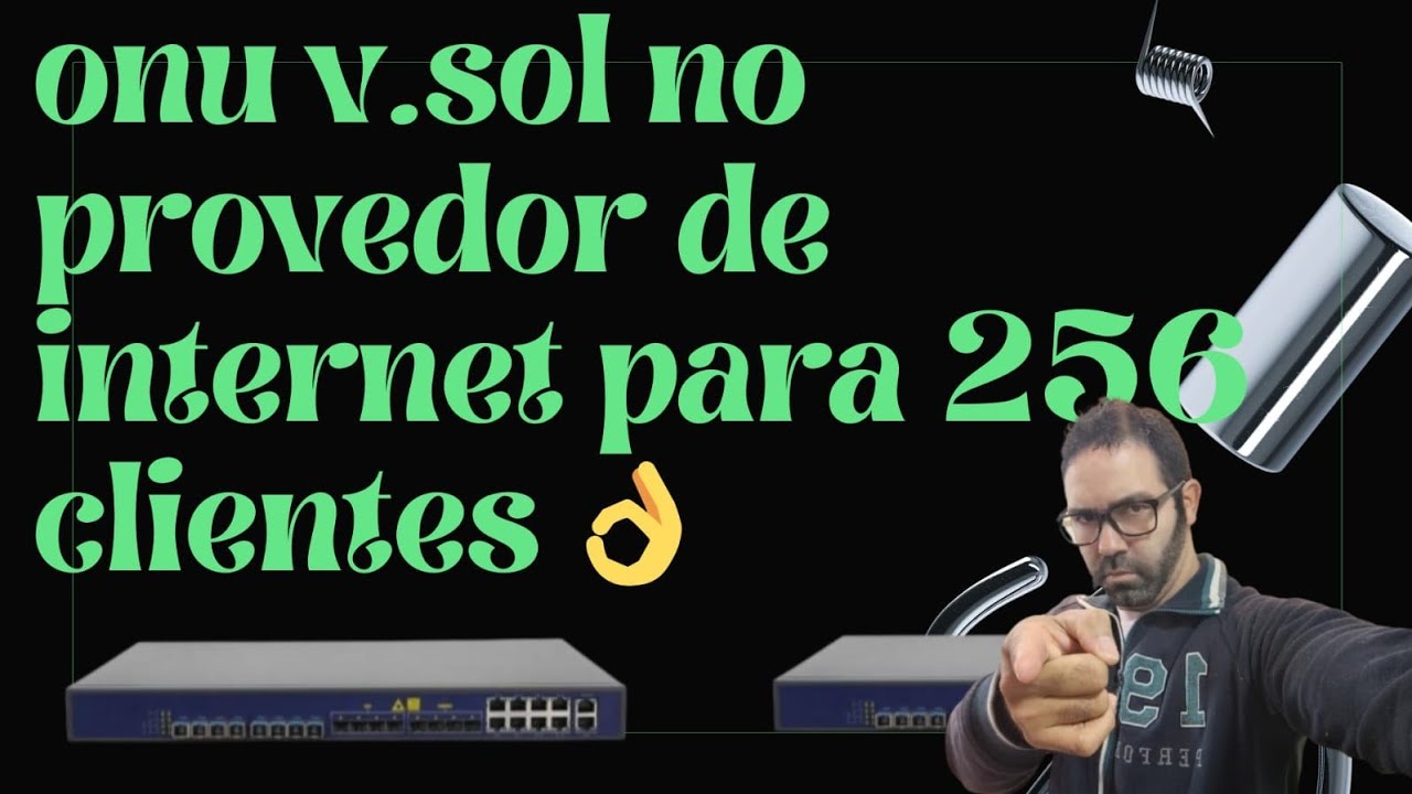 olt v.sol no provedor de internet fibra - YouTube