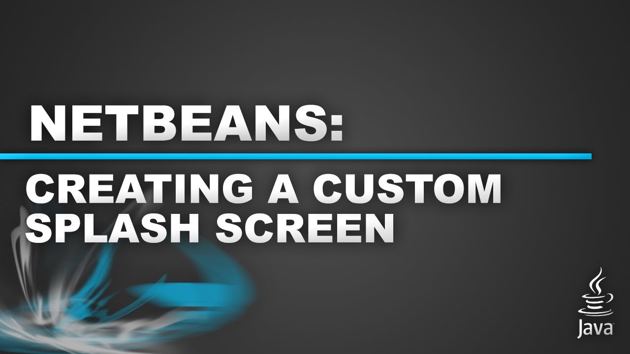Netbeans Tutorial Create A Splash Screen Youtube