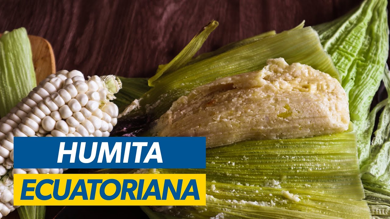 Cómo Hacer HUMITAS Ecuatorianas (Paso a Paso) 🫔🇪🇨 - YouTube