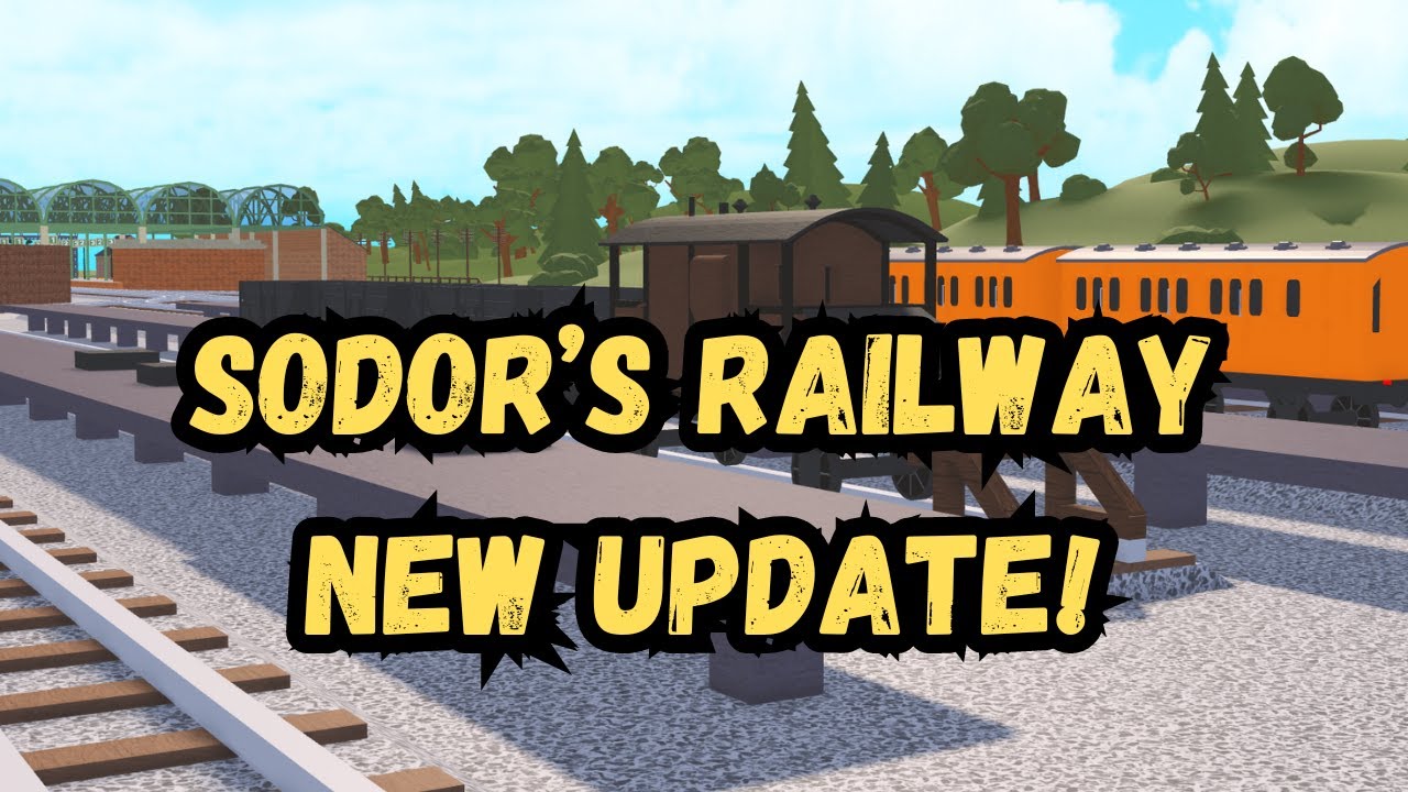 Sodor's Railway New Update! - YouTube