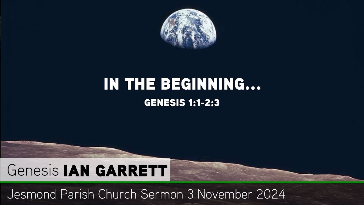 Genesis 1.1-2.3 - In The Beginning - Jesmond Parish - Sermon - Clayton TV - YouTube