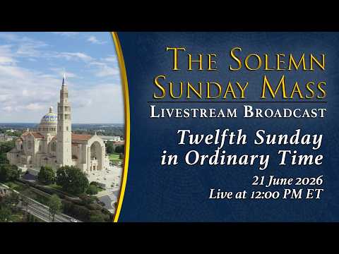 Twelfth Sunday in Ordinary Time – June 21, 2026 | Catholic Sunday Mass