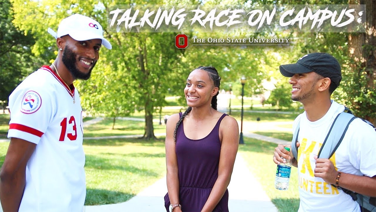 TALKING RACE ON CAMPUS: THE OHIO STATE UNIVERSITY - YouTube