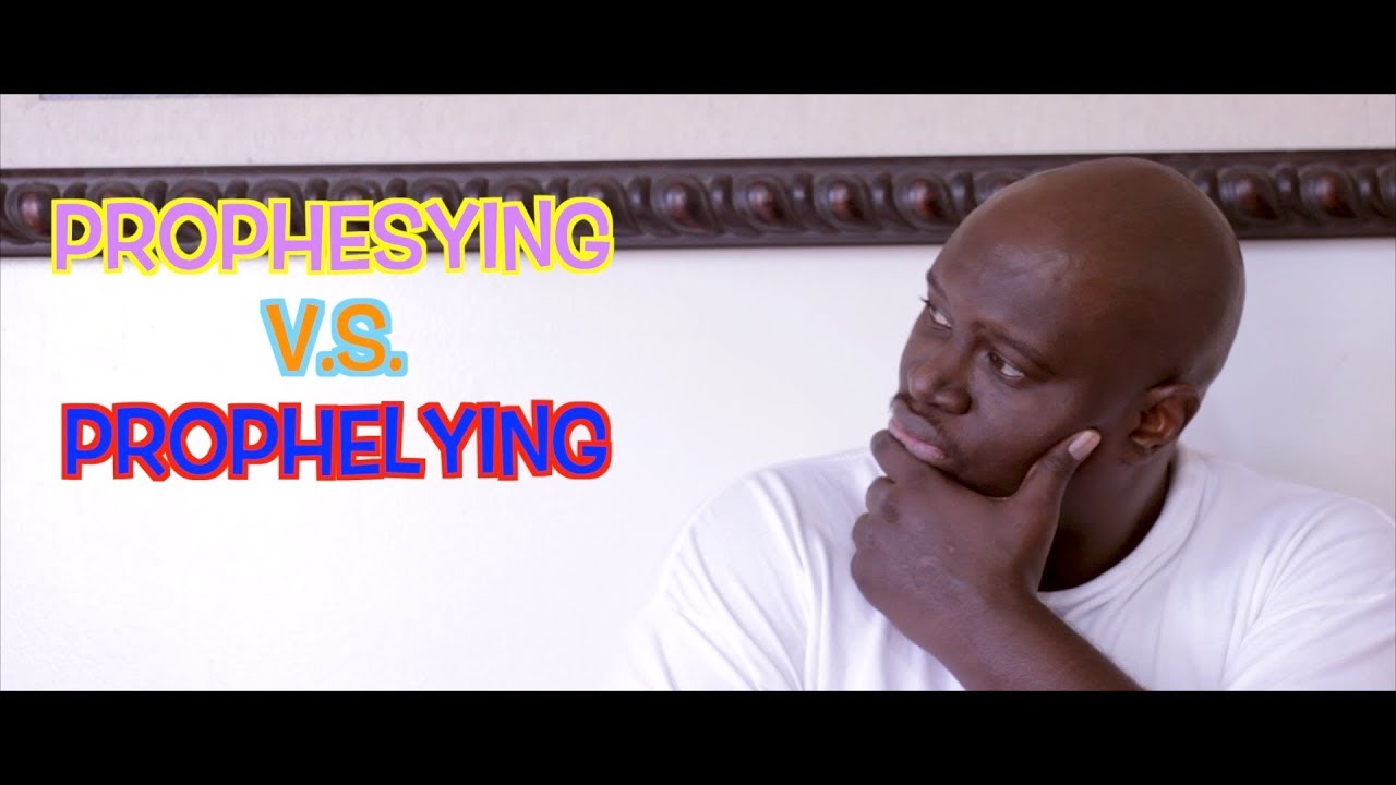 PROPHESYING v.s. PROPHELYING - YouTube
