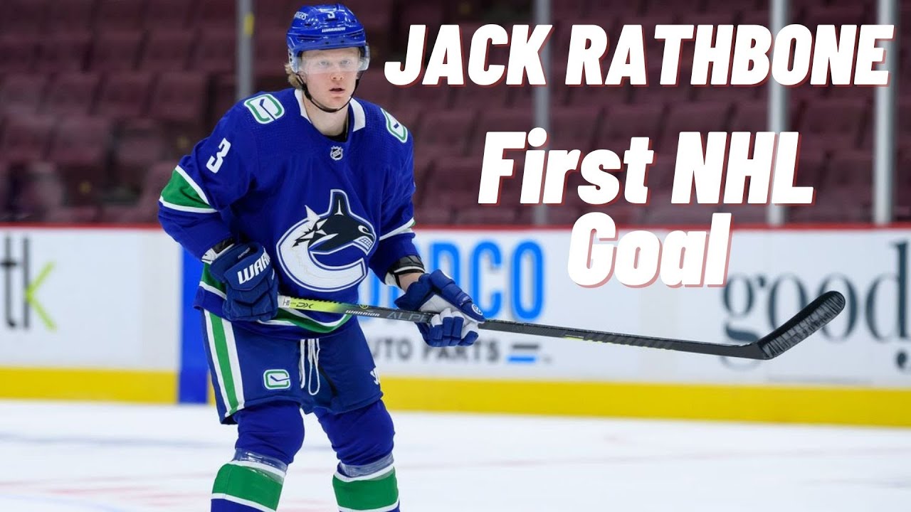 Jack Rathbone #3 (Vancouver Canucks) first NHL goal May 6, 2021 - YouTube