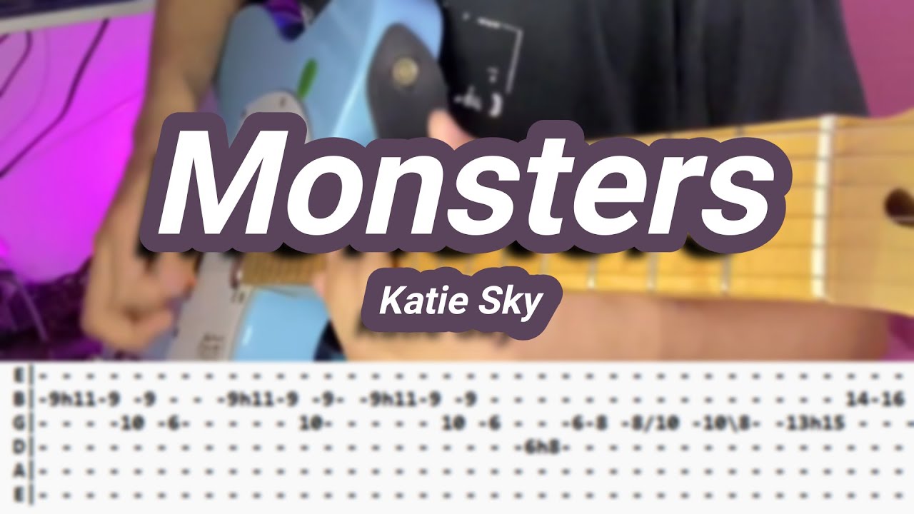 Monsters |©Katie Sky |【Guitar Cover】with TABS - YouTube