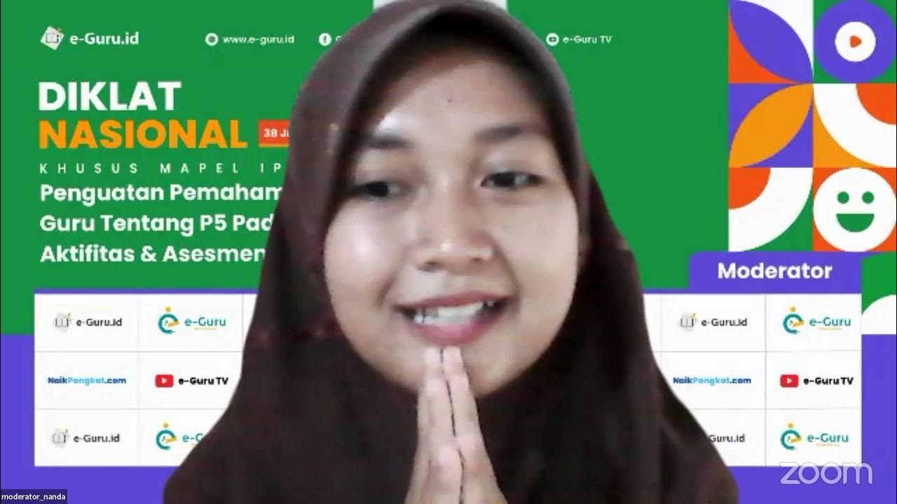 #3 Diklat 38JP: Penguatan Pemahaman Guru Tentang P5 pada Aktifitas dan Asesmennya - YouTube