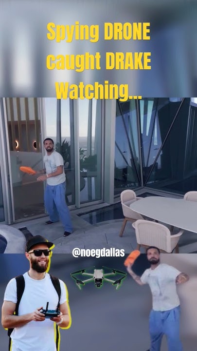 DRAKE caught by spying Drone. #drake #drone #gaming #gambling #sydney - YouTube