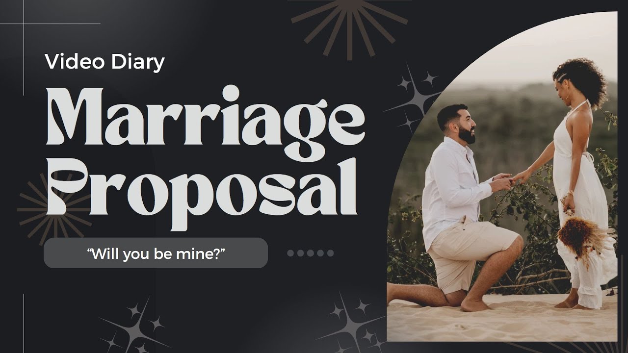 Demo Marriage Proposal Video Diary | Make a touching wedding proposal ...