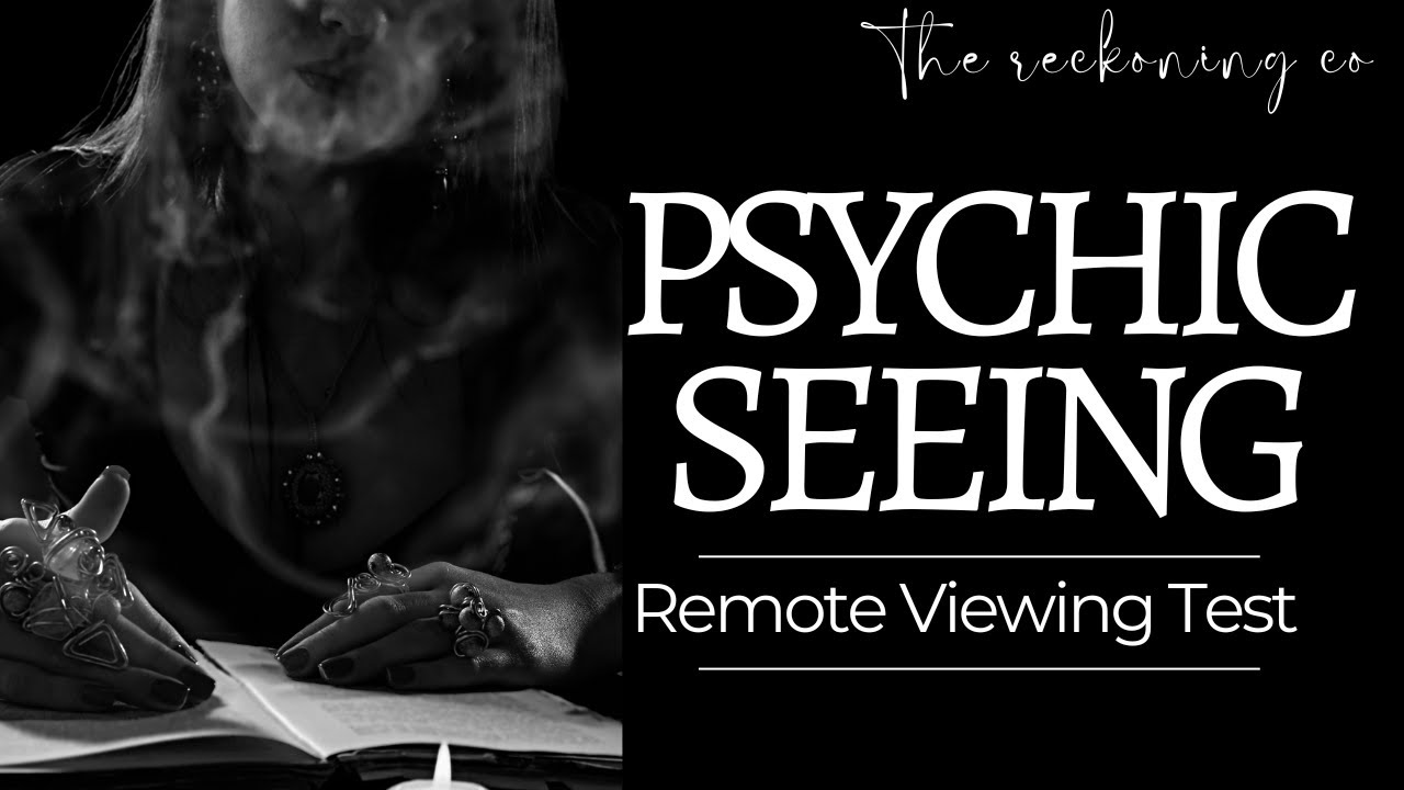 783: PSYCHIC SEEING --- Intuition Test / Remote Viewing - YouTube