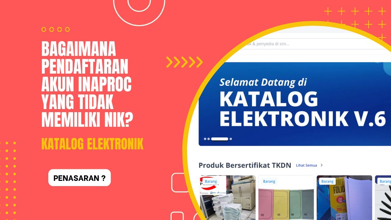 Bagaimana Pendaftaran akun Inaproc bagi Penyedia Katalog Elektronik yg ...
