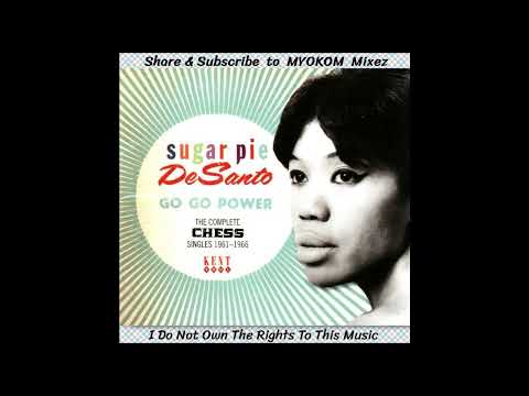 Sugar Pie DeSanto - The Chess Singles 1961-1966 IMO Mix