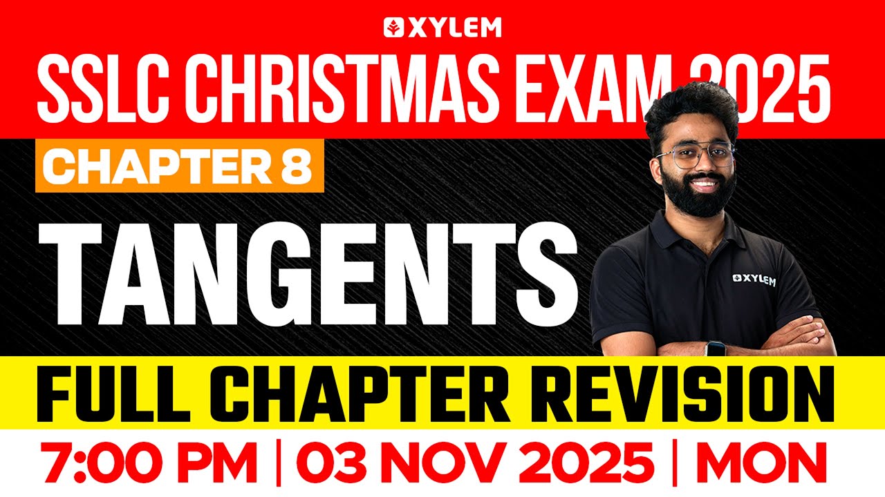 SSLC Maths 2026 | Chapter 8 : Tangents / Full Chapter Revision | Xylem ...