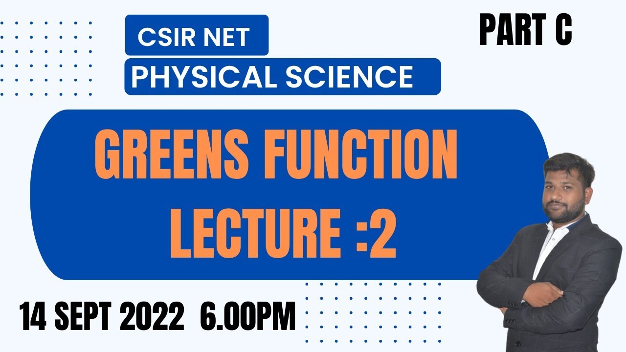 Greens function lecture 2 |physical science - YouTube