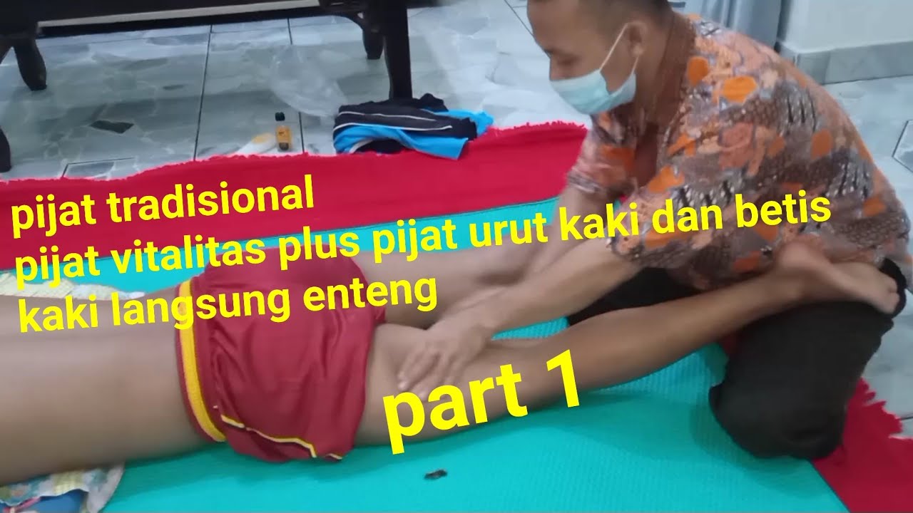 pijat pijat urat kaki dan betis sering nyeri otot linu,kaki langsung ...