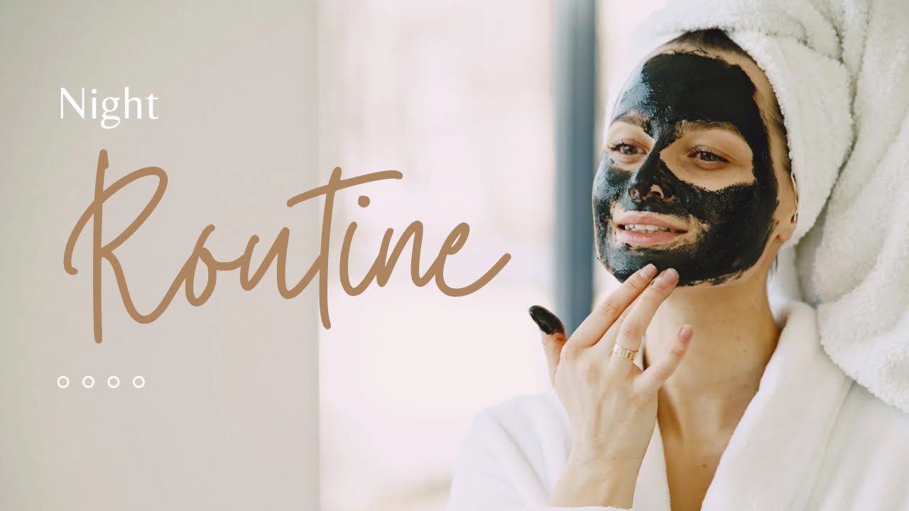 night routine - YouTube