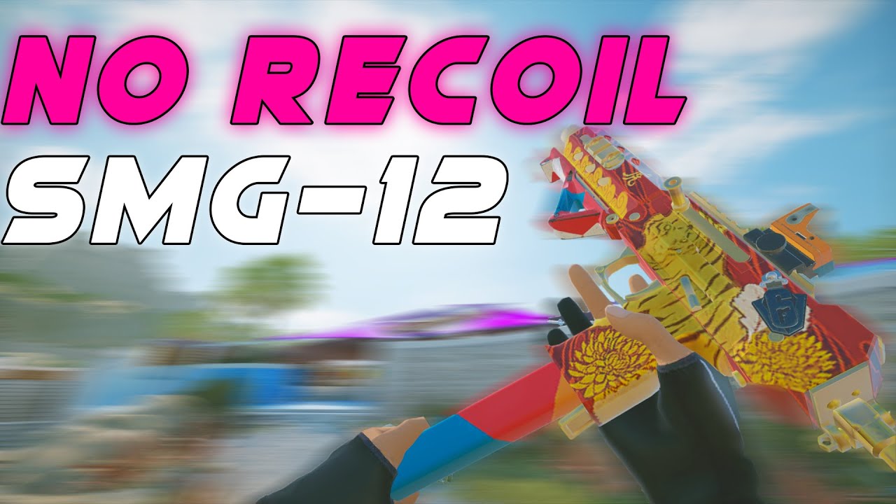 How To Get NO RECOIL On SMG-12 - Rainbow Six Siege High Calibre - YouTube
