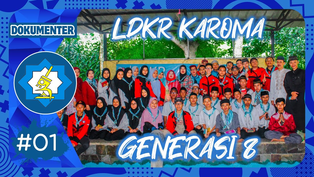 LDKR GEN 8 KAROMA JAKARTA (ROHIS SMKN 55 JAKARTA) - YouTube