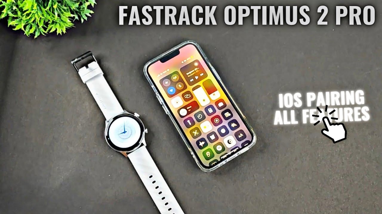 Fastrack optimus 2 Pro 🔥 iOS pairing | All features | how to pair with ...