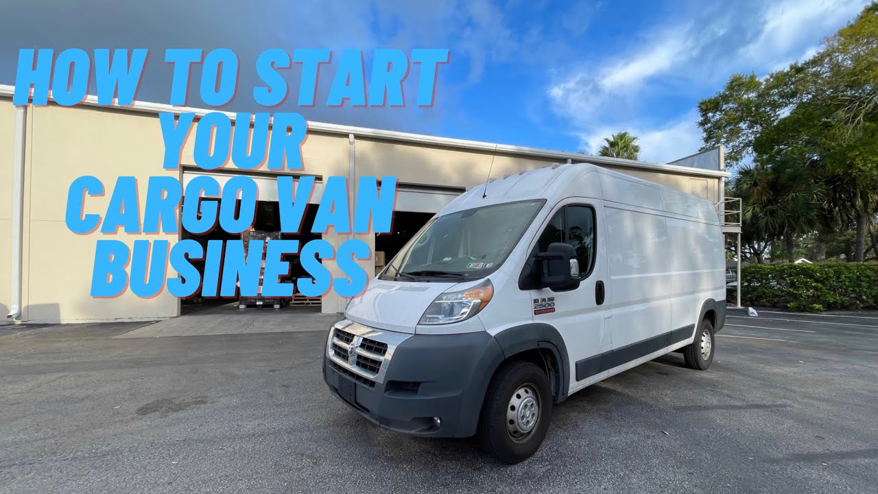 HOW TO START YOUR GARGO VAN SHIPPING BUSINESS! - YouTube