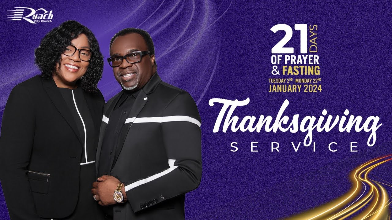 Thanksgiving Service | Ruach City Church | 22.01.24 - YouTube