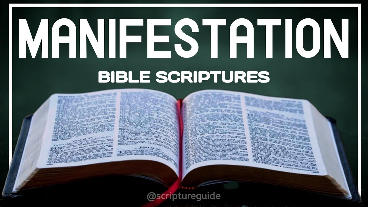 Bible verses about Manifestation/What does the bible say about ...