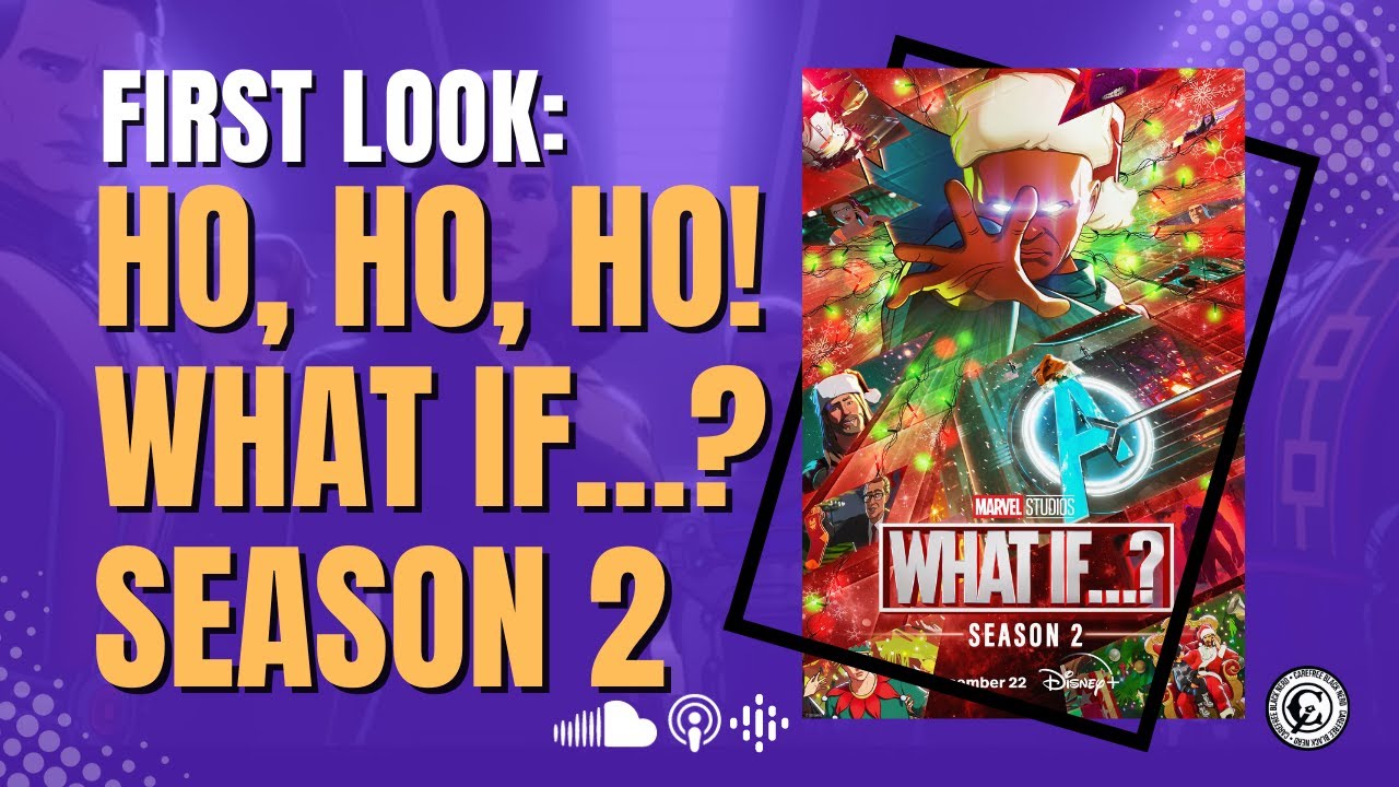 What If…? Season 2 [ Trailer Discussion ] | #ThePullCBN - YouTube
