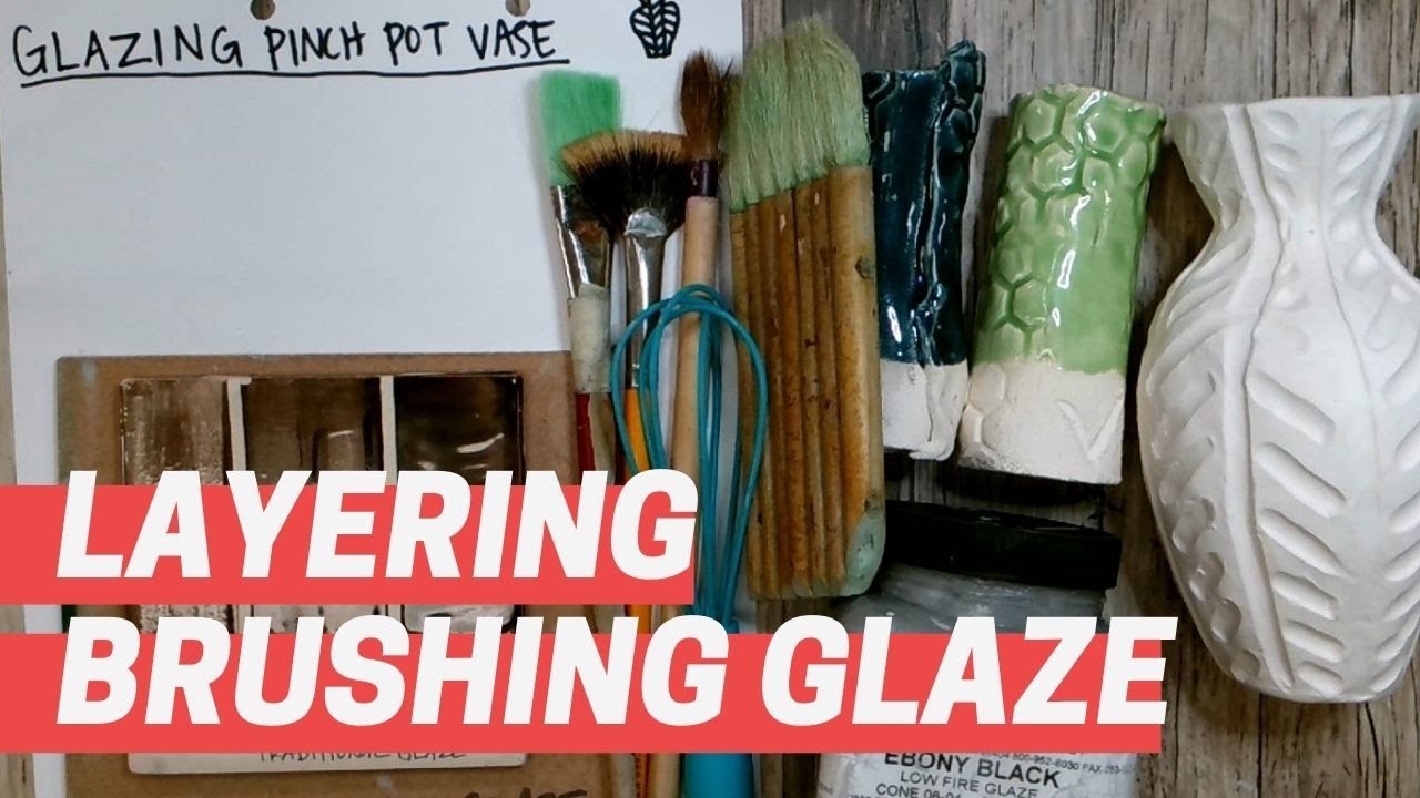 Layering Brushing Glaze - YouTube